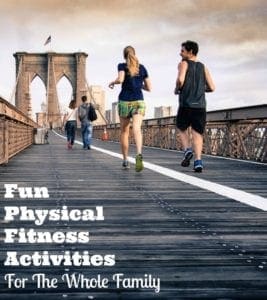 7 Fun Physical Family Fitness Activities