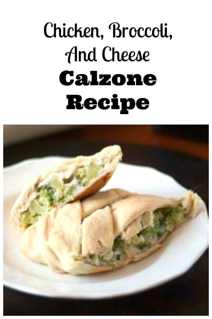 Cheesy Chicken Broccoli Calzone Recipe - Family Focus Blog