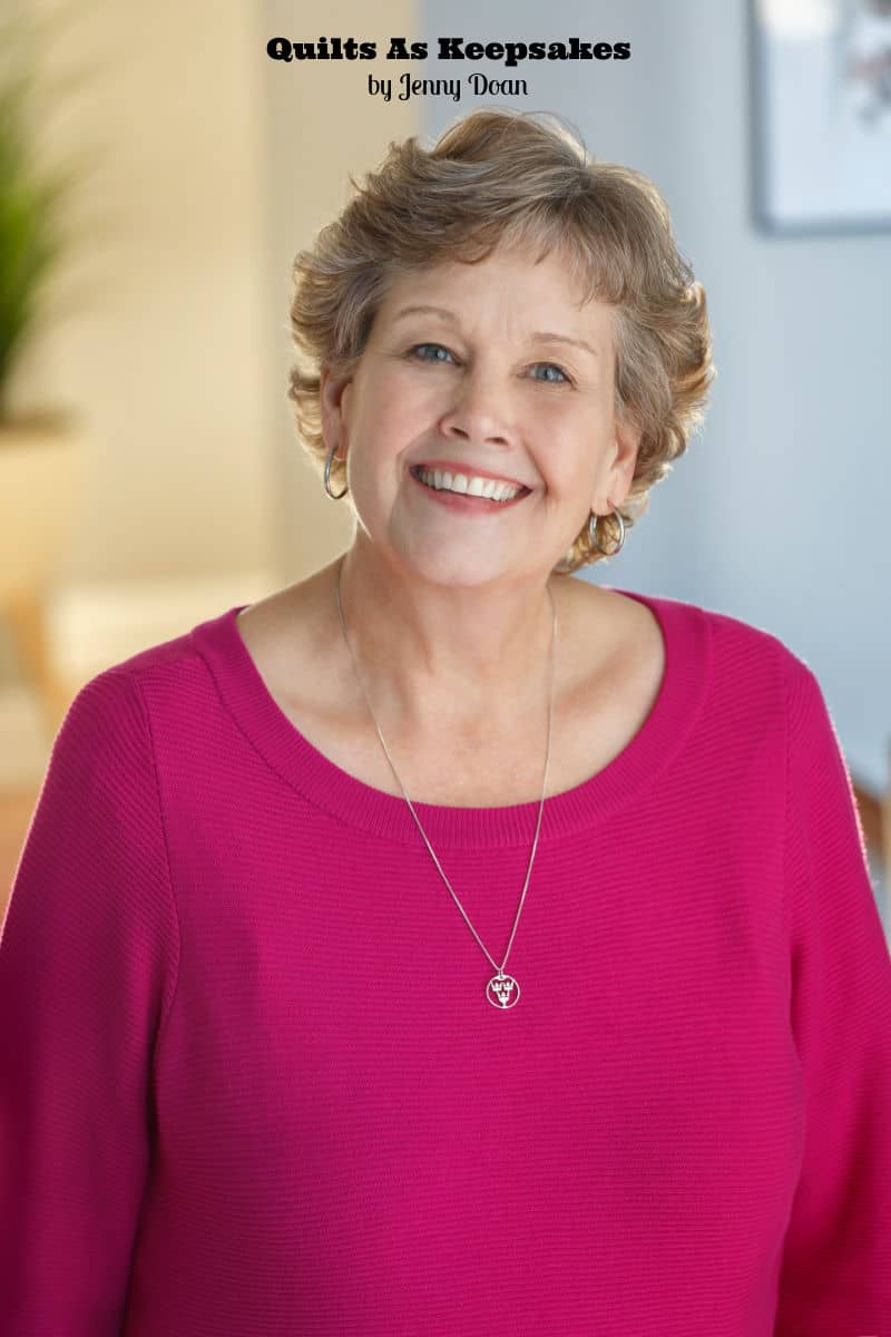 Jenny Doan Talks About Quilting Keepsakes
