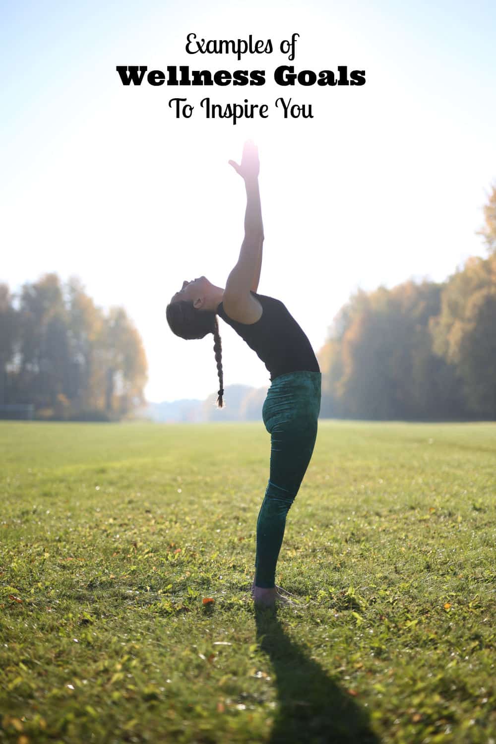 Wellness Goals: Setting Intentions For Your Health