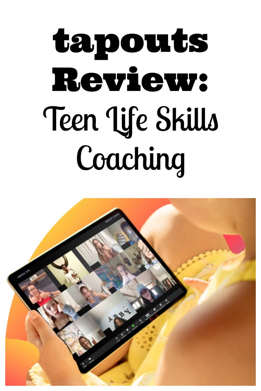 tapouts Reviews: Teen Life Skills Coach - Family Focus Blog