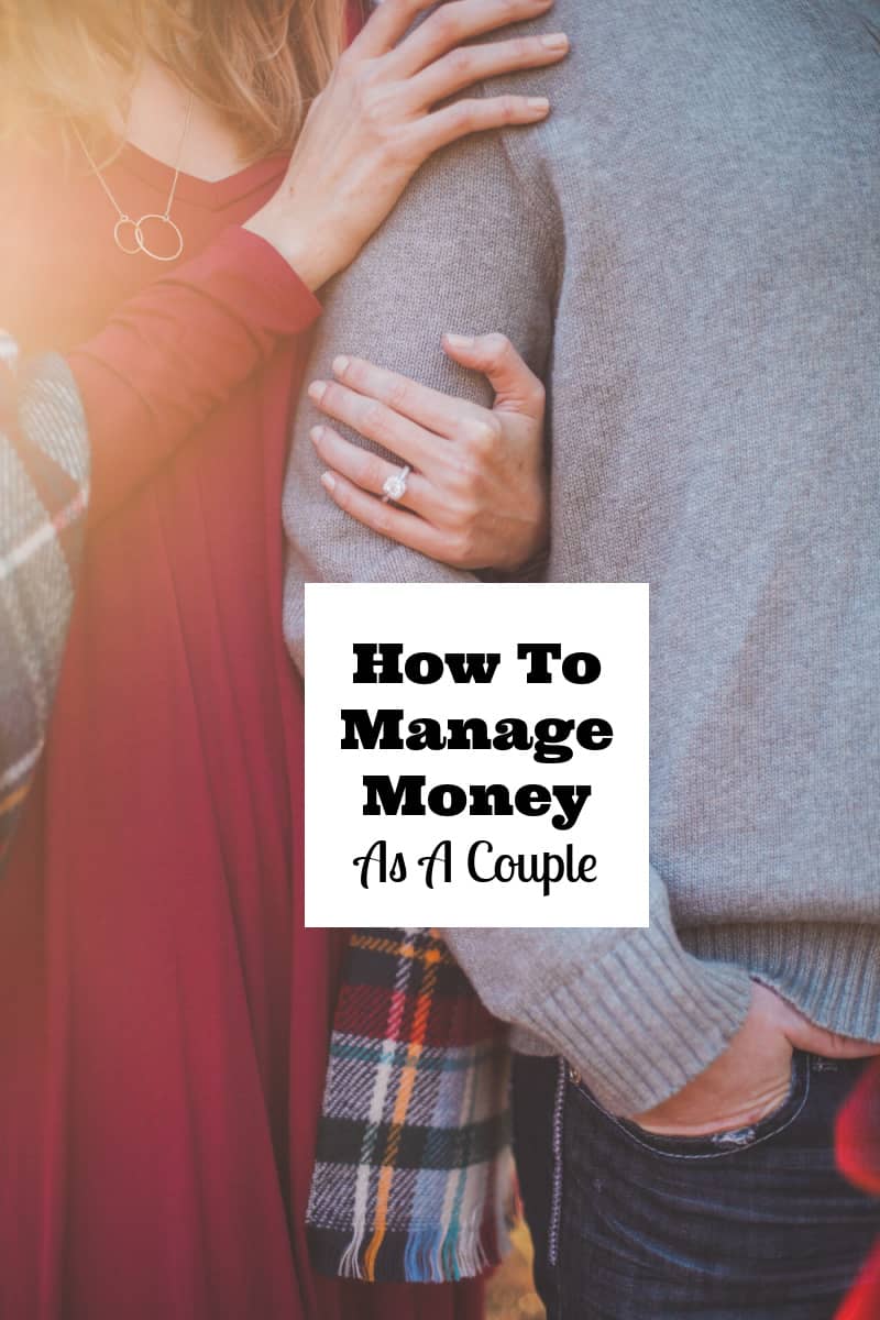Ultimate Guide to Successfully Managing Money as a Couple